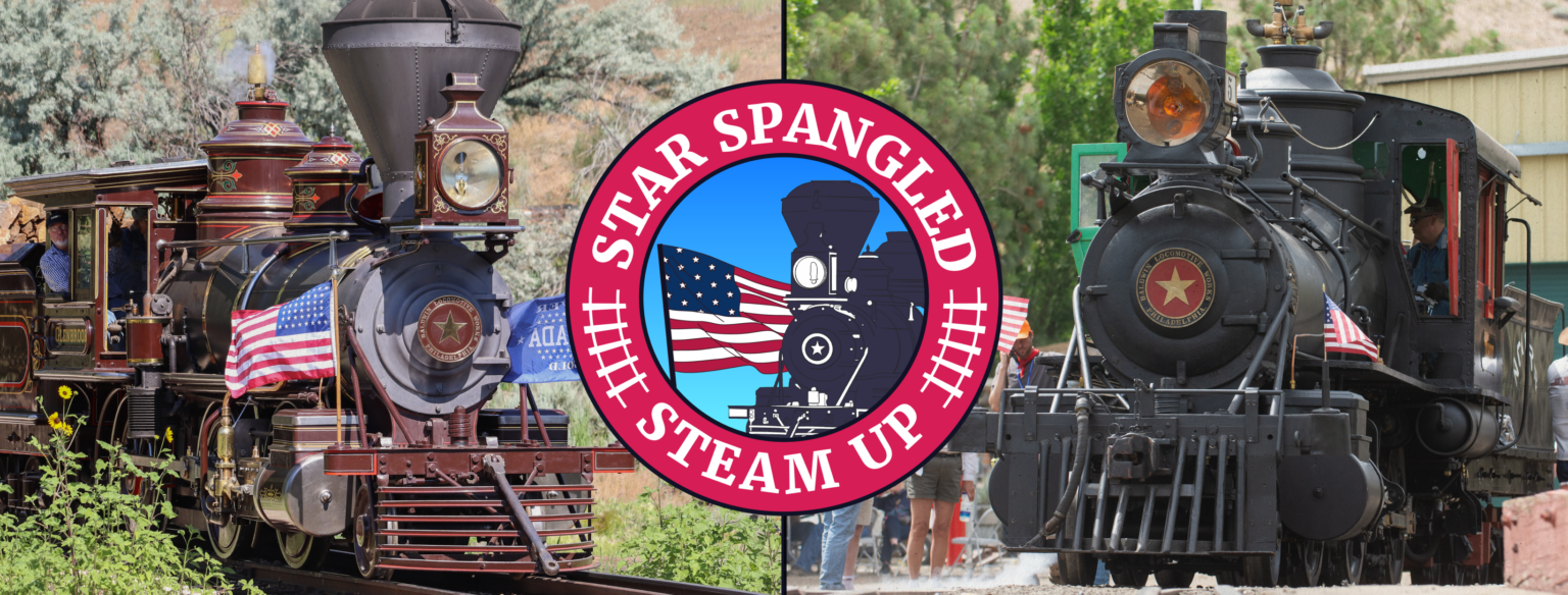 Star Spangled Steam-Up: Daytime Event | Nevada State Railroad Museum ...