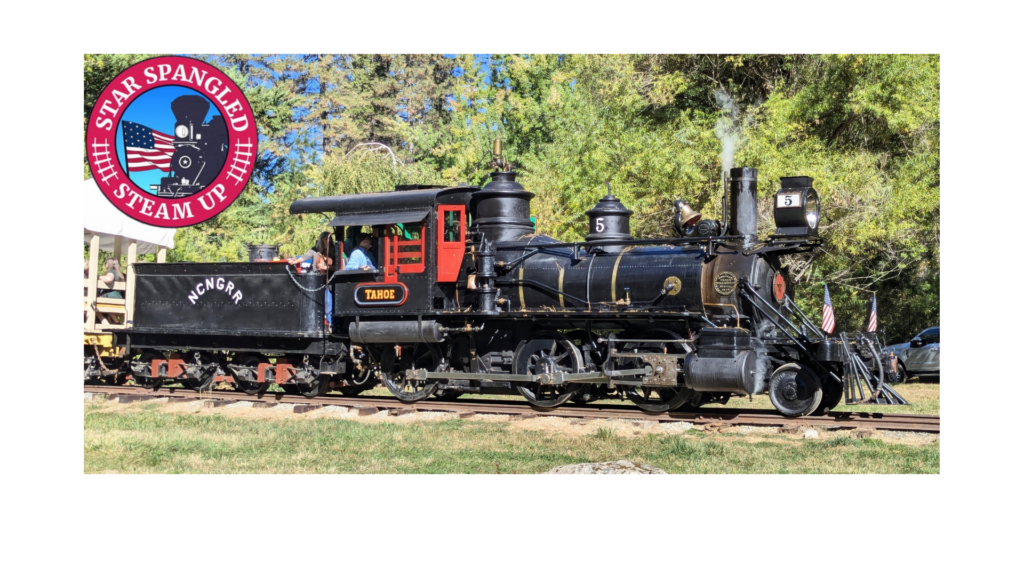 Star Spangled Steam-Up: An Evening with Guest Locomotive Tahoe (Nevada ...